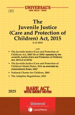 Juvenile Justice (Care and Protection of Children) Act, 2015 along with ...